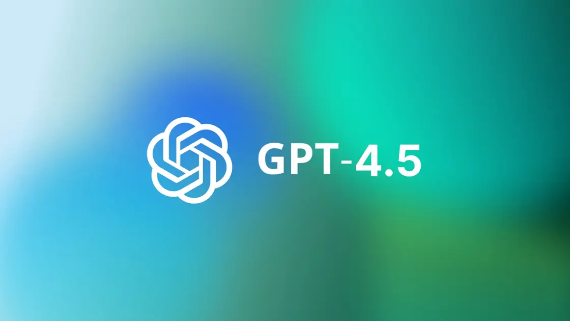 GPT-4.5: Ανακοινώθηκε το νέας γενιάς μοντέλο της OpenAI! - Unboxholics.com